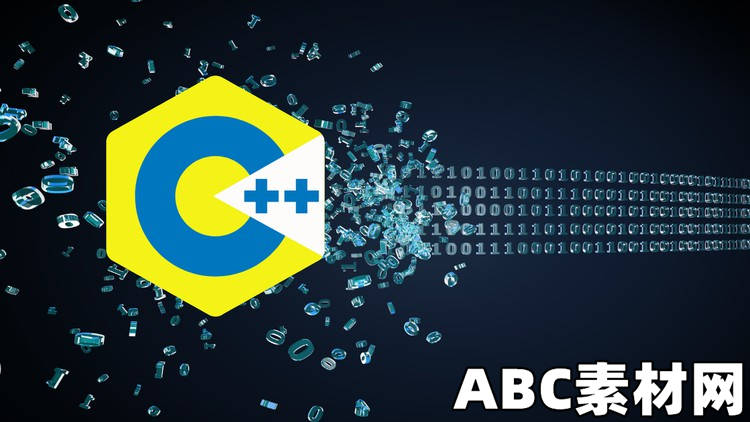 The Complete C++ Beginner Course Learn to code step-by-step | ABC素材资源网
